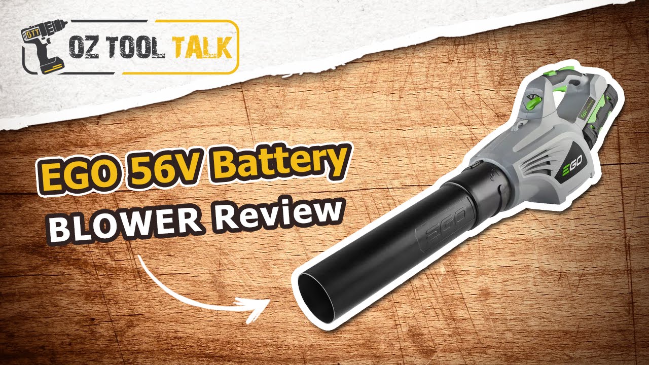 EGO 56V Battery BLOWER Review | Oz Tool Talk